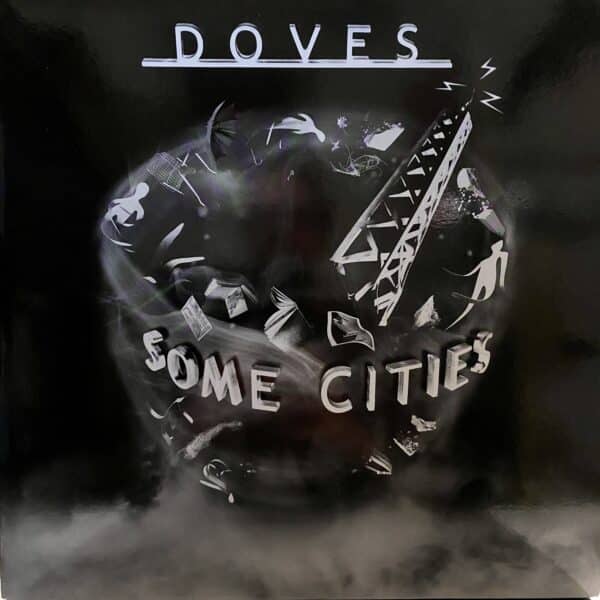 Doves – Some Cities – Fresh Garbage Records