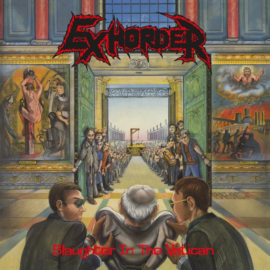 Exhorder – Slaughter In The Vatican – Fresh Garbage Records