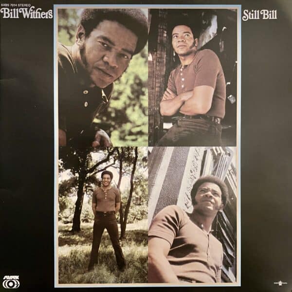 Bill Withers – Still Bill – Fresh Garbage Records